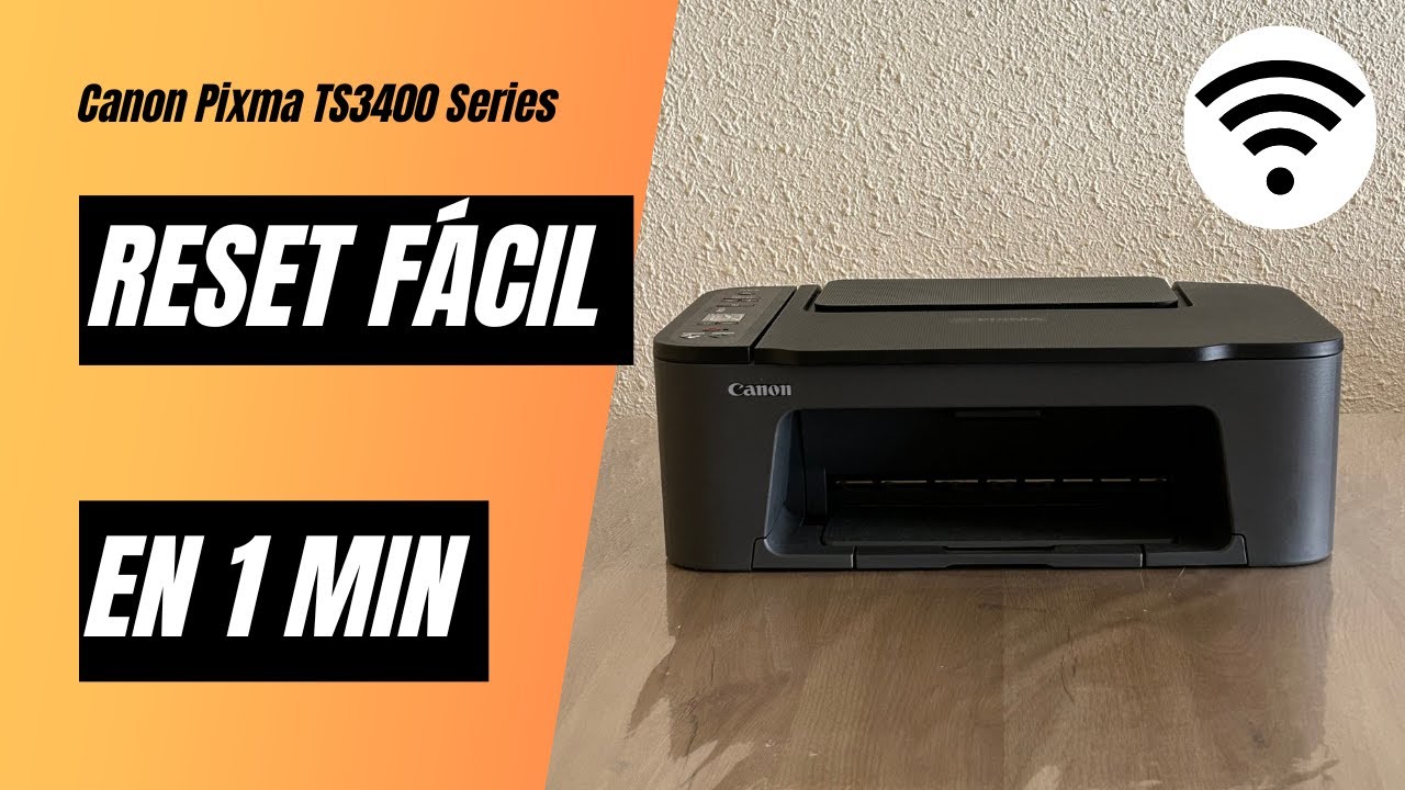 Resetear Wi-Fi y Valores de Fábrica Canon Pixma TS3400 | TS3500 ...