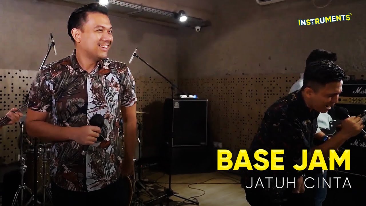 #INSTRUMENTS | Nostalgia bareng Base Jam! Siapa dulu yang Jatuh Cinta ...