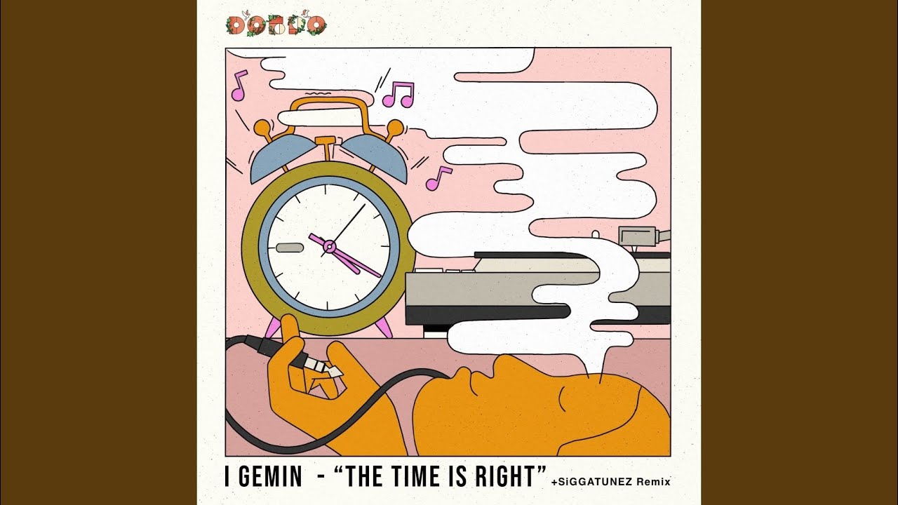 The Time Is Right (Siggatunez Remix) - YouTube