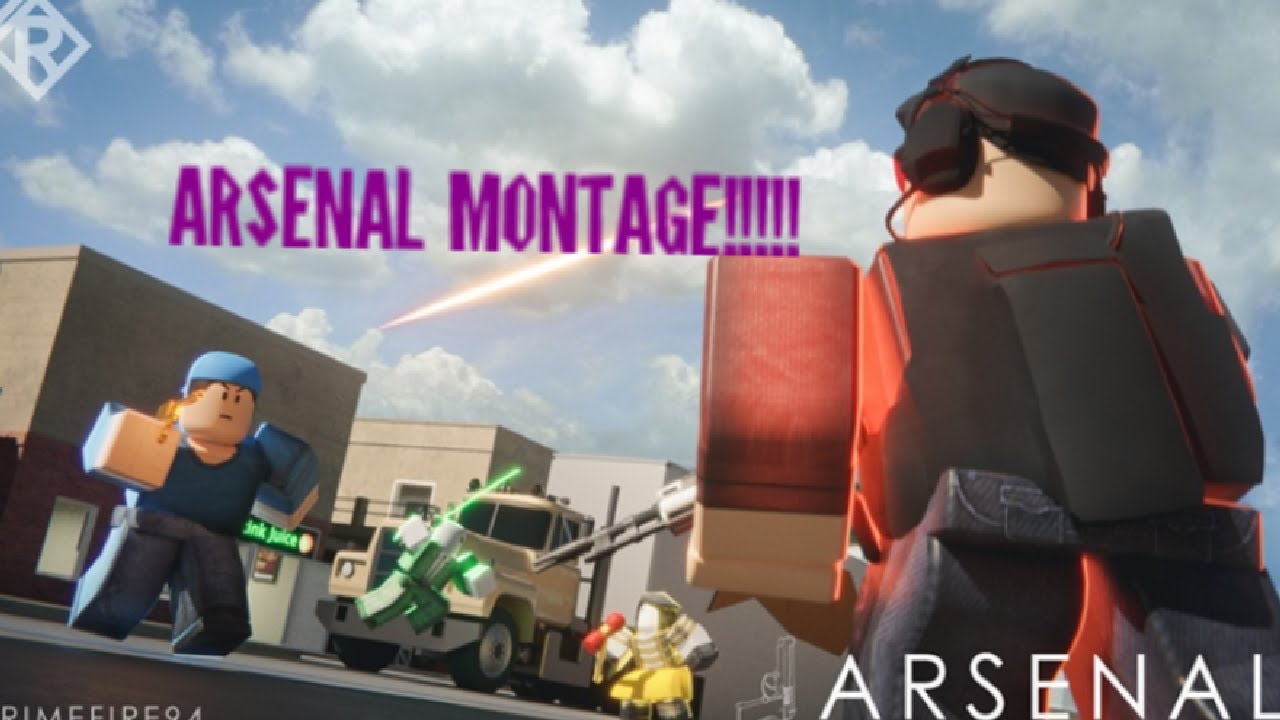 ROBLOX ARSENAL MONTAGE - YouTube