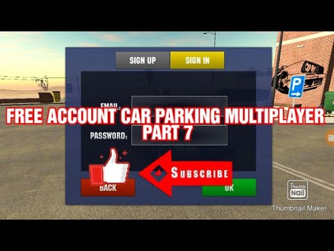 Free account car parking multiplayer part 7 - YouTube