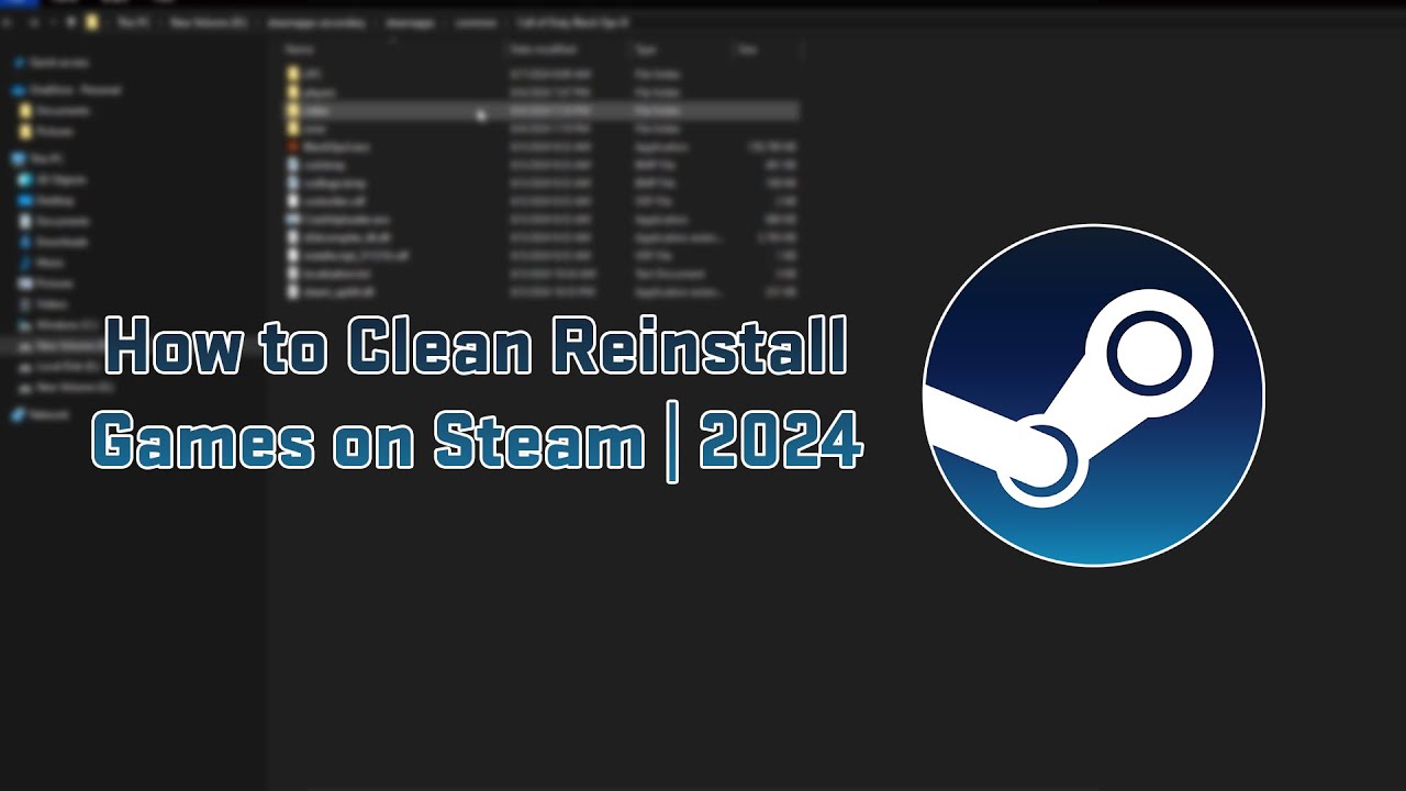 How to Clean Reinstall Games on Steam | 2024 Tutorial - YouTube