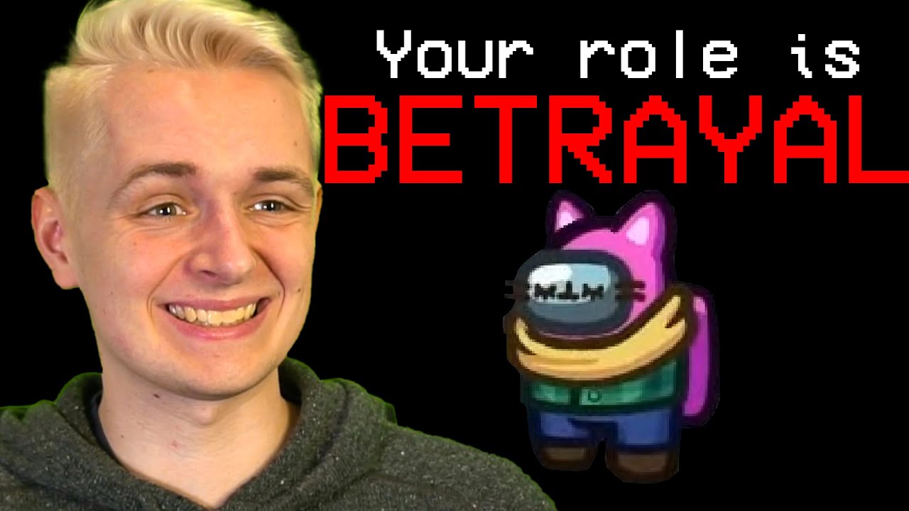 Among Us but I Betray my Imposter - YouTube