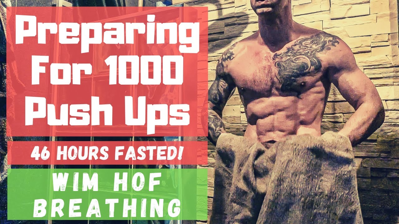 Wim Hof Method + 1000 Push Up Challenge - YouTube