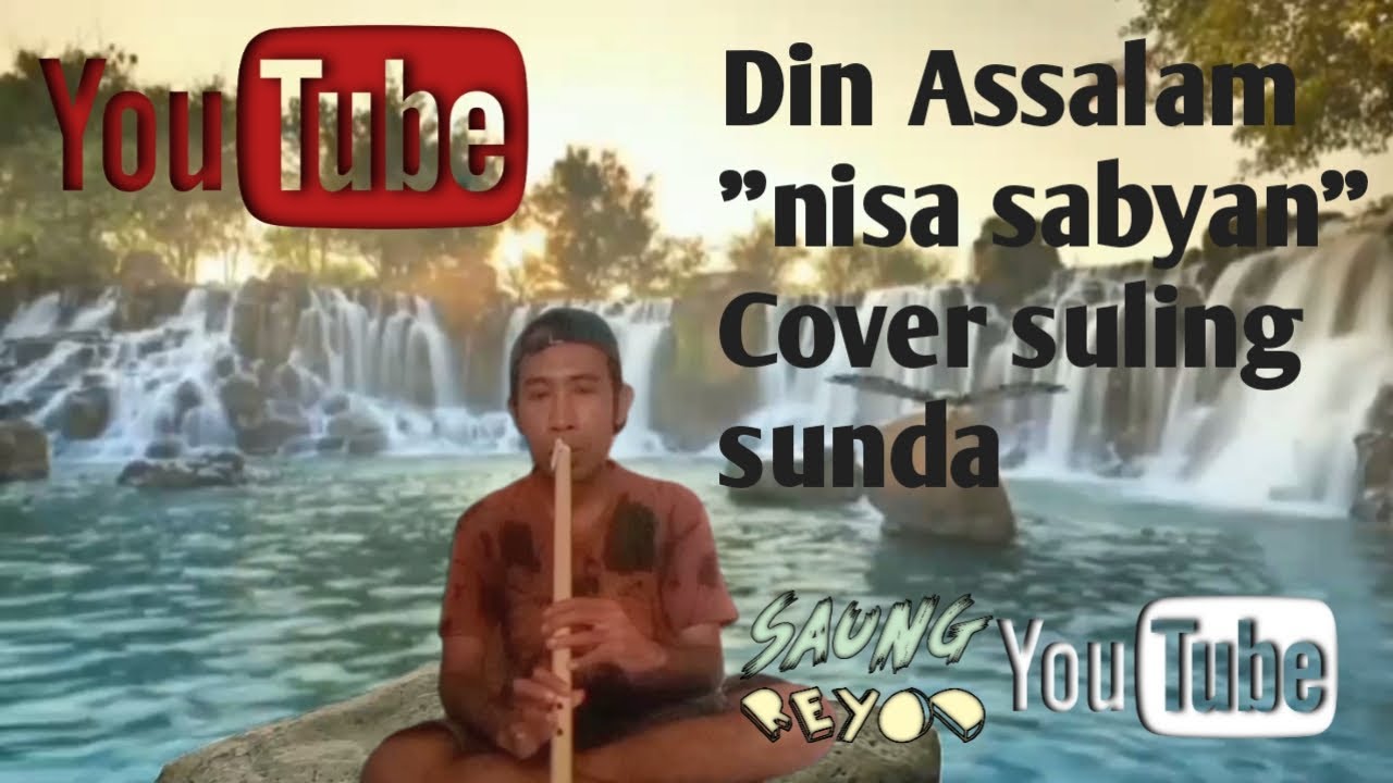 Din assalam cover suling sunda - YouTube