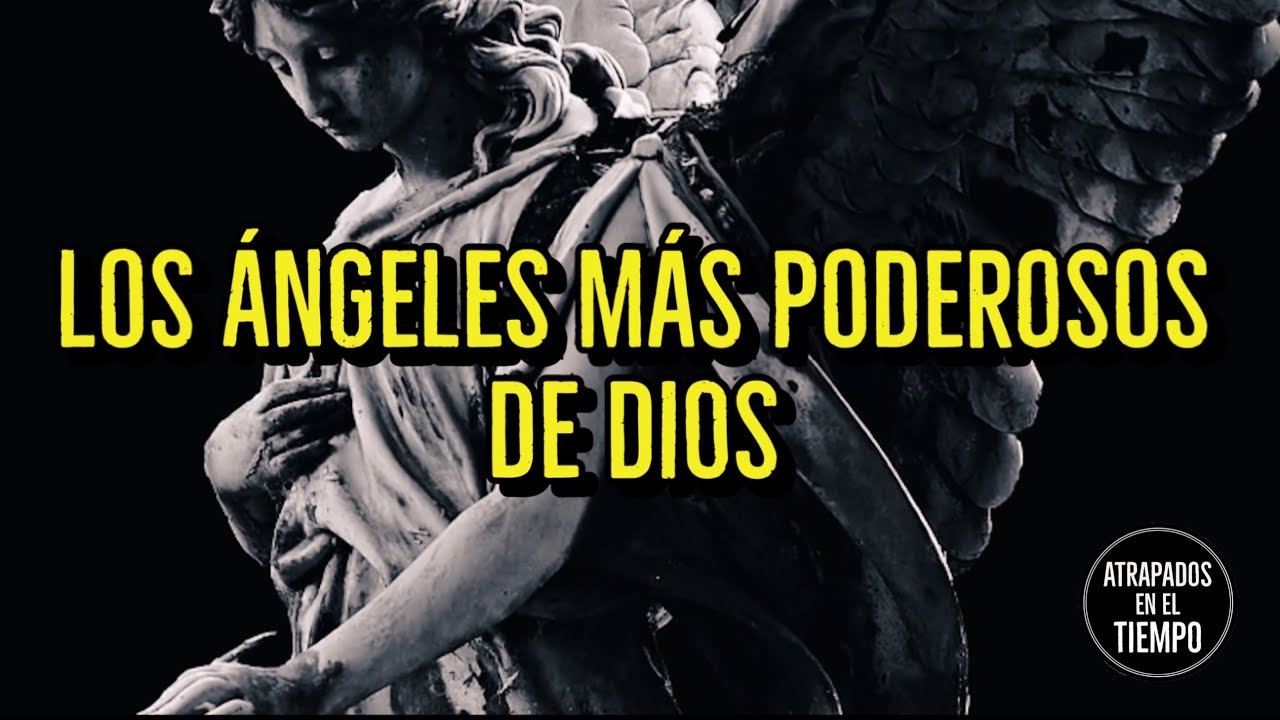 Asi es la clasificación de los ángeles más poderosos de Dios - YouTube