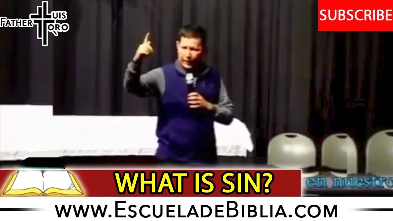 What is sin? - CHRISTIAN DEFENSE - Father Luis Toro - YouTube