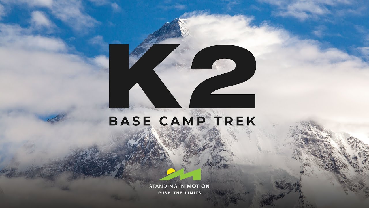 Journey to K2 Base Camp - YouTube