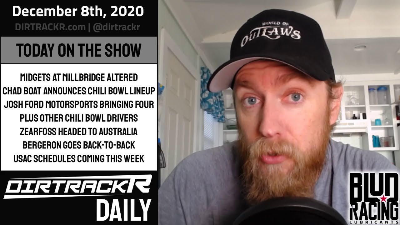 DIRTRACKR Daily 12/8/20 - Chad Boat announces Chili Bowl lineup, Brock ...