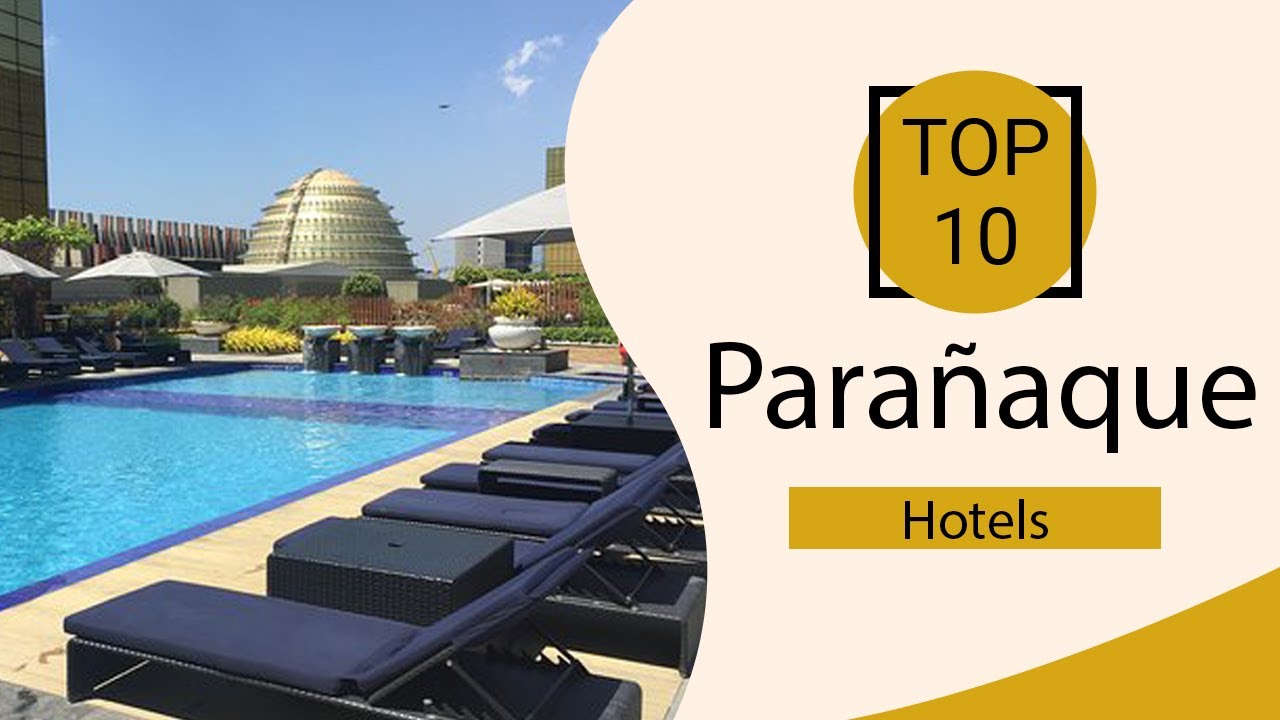 Top 10 Best Hotels in Paranaque | Paranaque Best Hotels | Paranaque ...