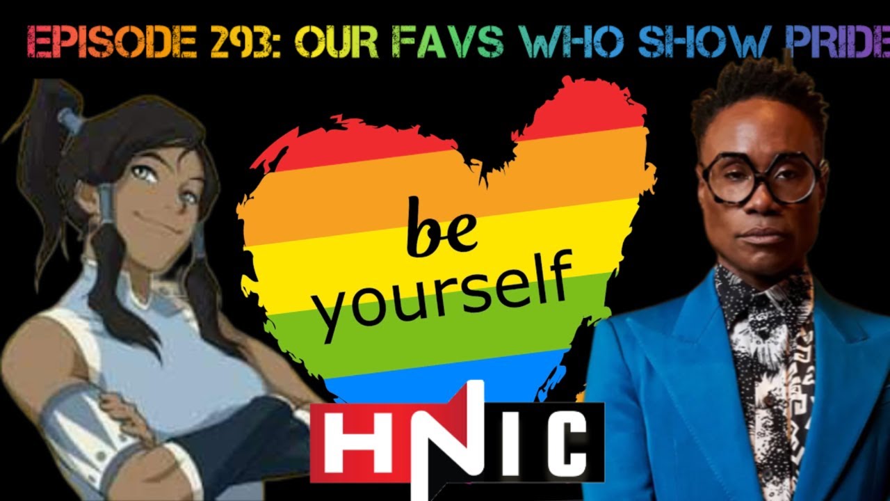 EPISODE 293: OUR FAVS WHO SHOW PRIDE - YouTube