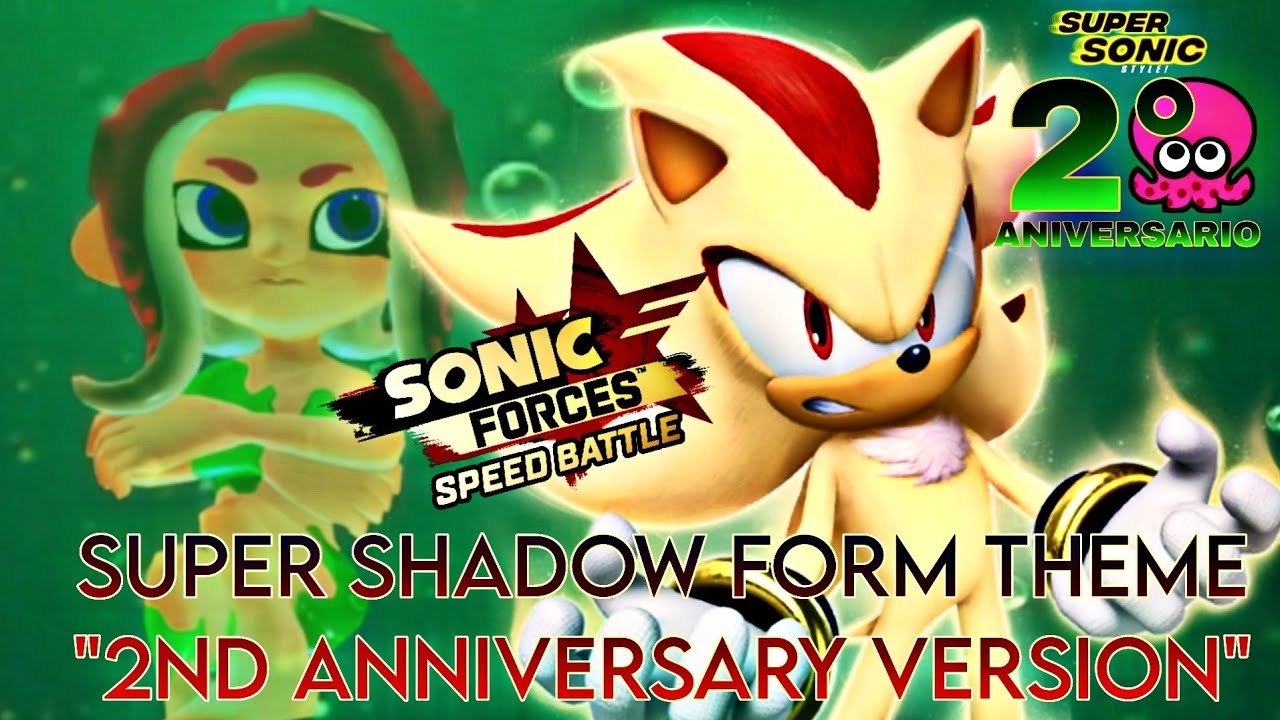 Super Shadow Form Theme "2nd Anniversary Version" - YouTube