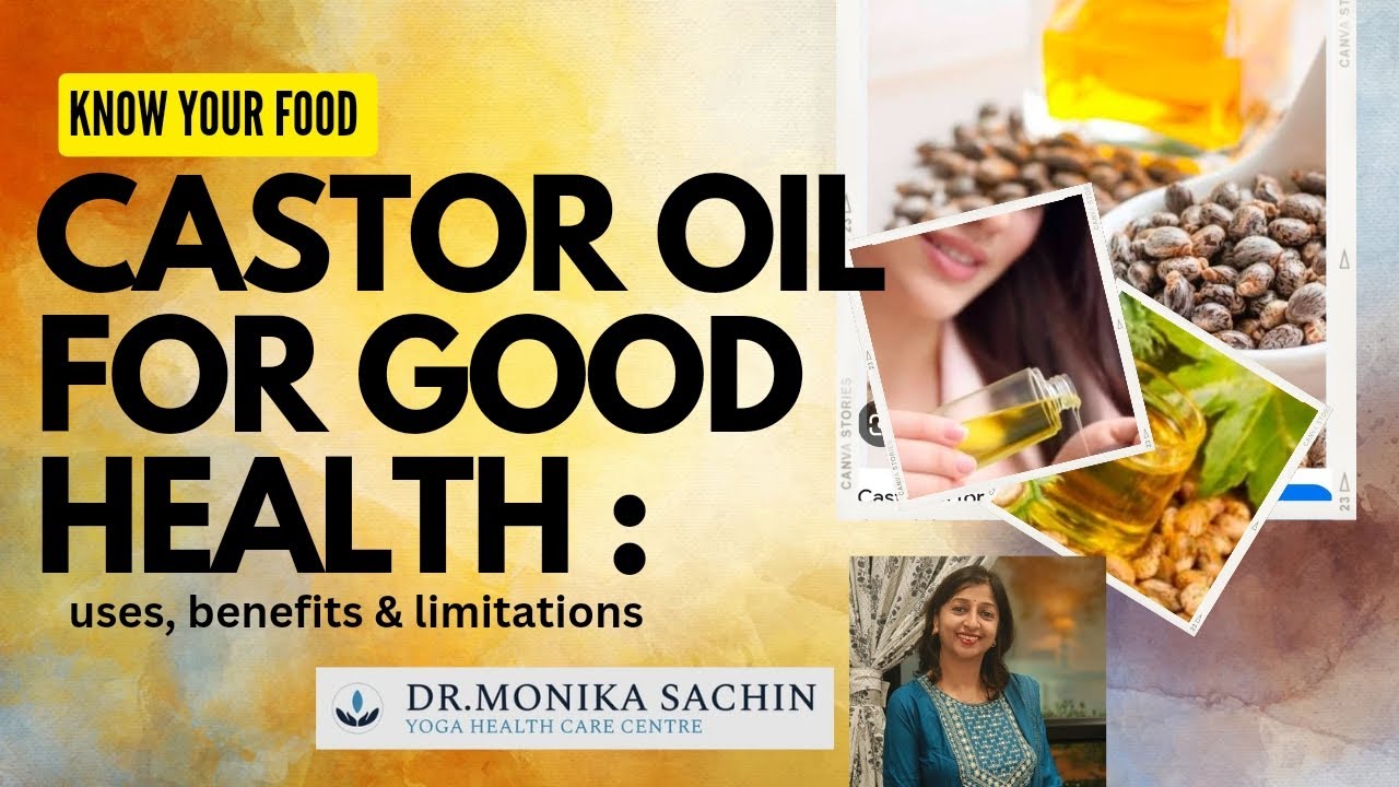 Castor oil: uses, benefits & limitations ! useful for good digestion ...