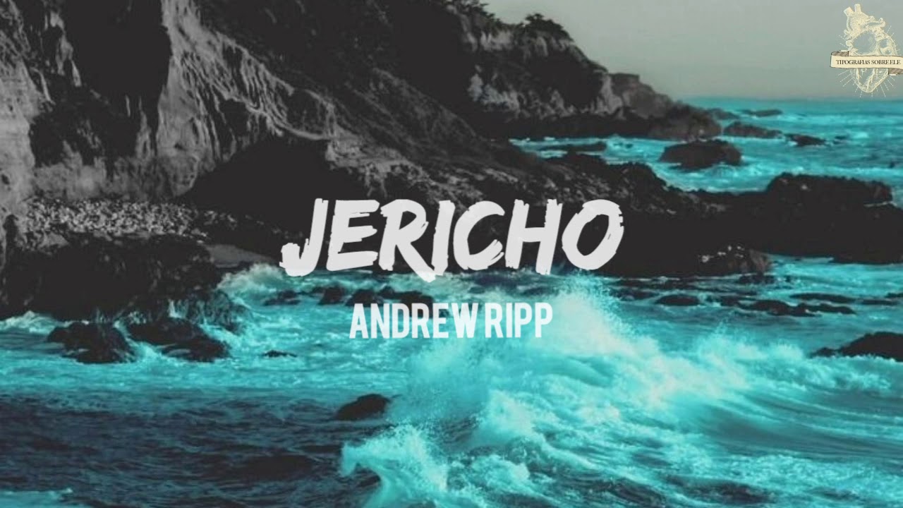 Jericho | Andrew Ripp | Tradução| Legenda - YouTube