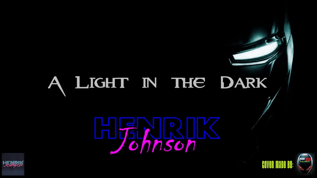 Henrik Johnson - A Light in the Dark - YouTube