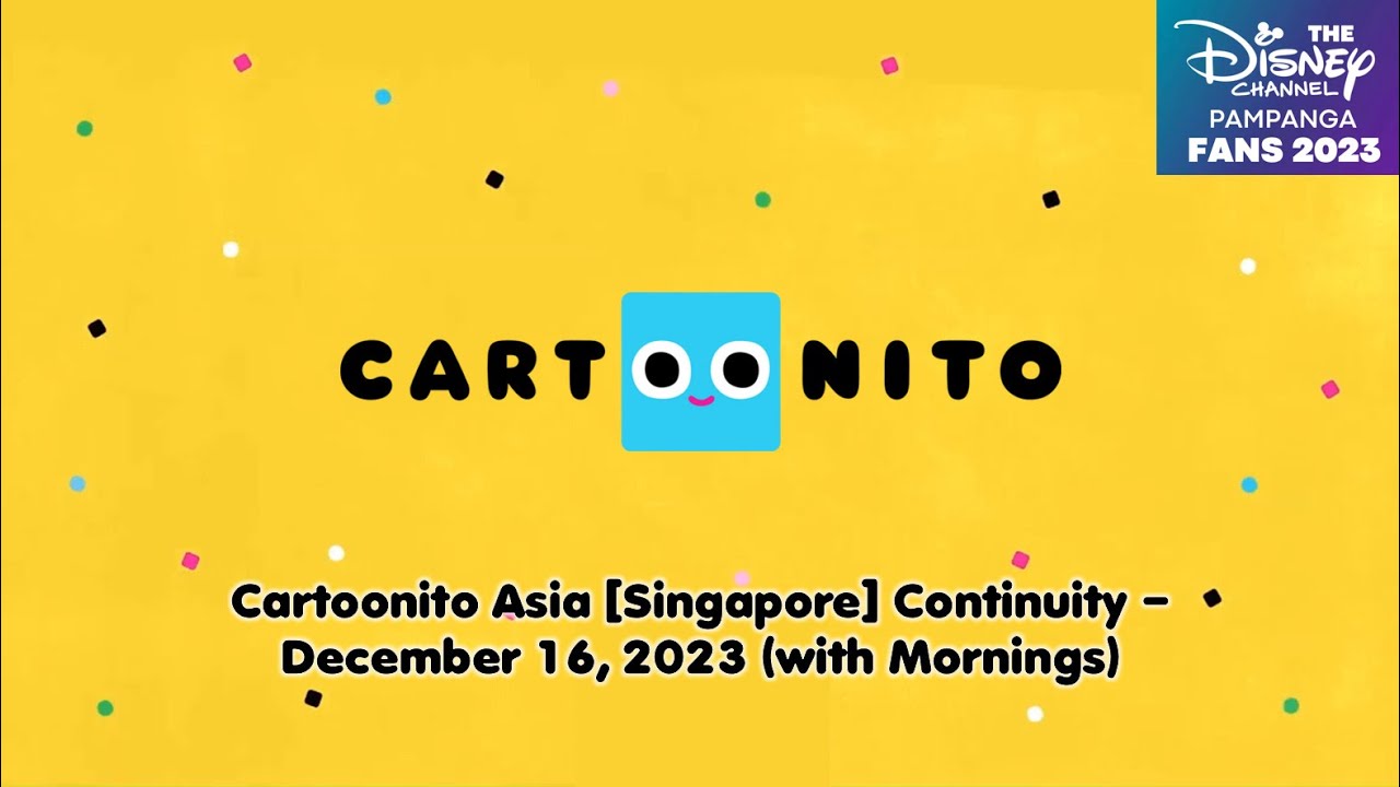Cartoonito Asia [Singapore] Continuity – December 16, 2023 (with ...