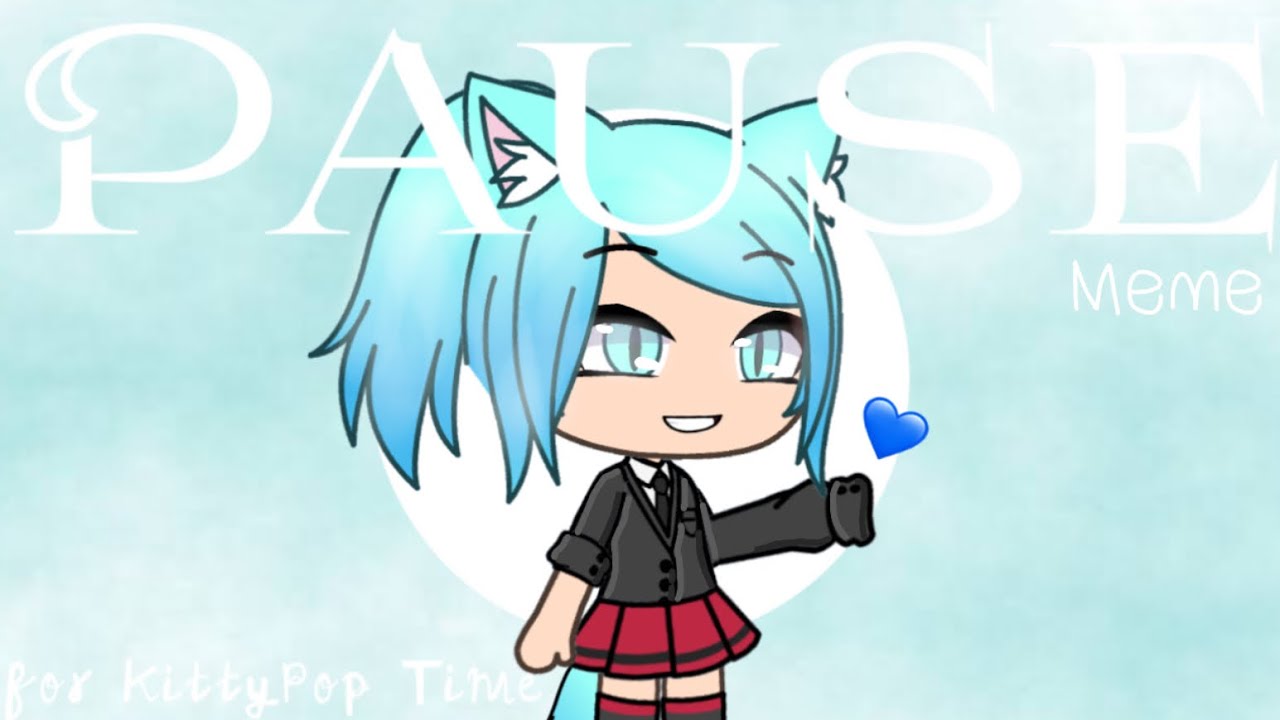 Pause Meme || Gift for KittyPop Time || Flipaclip + Gacha - YouTube