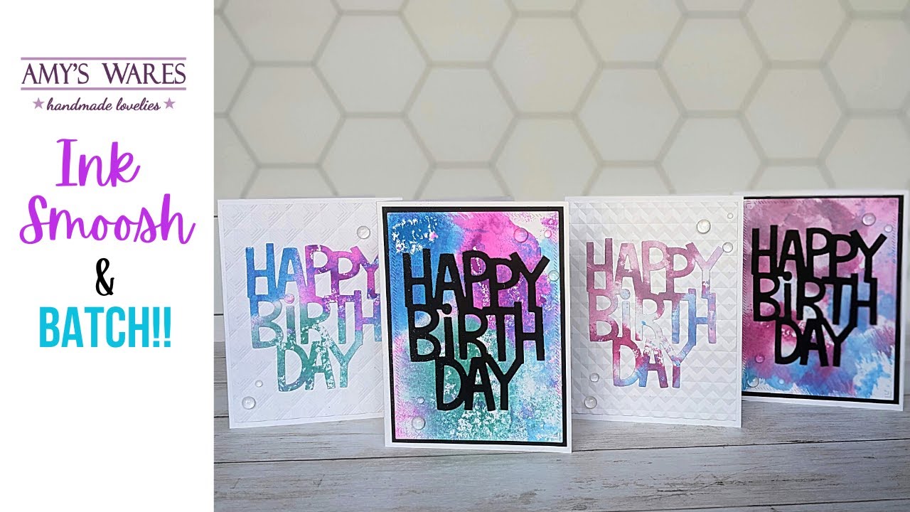 Ink SMOOSH and Quick Batch!! Happy Birthday Card Set!! - YouTube