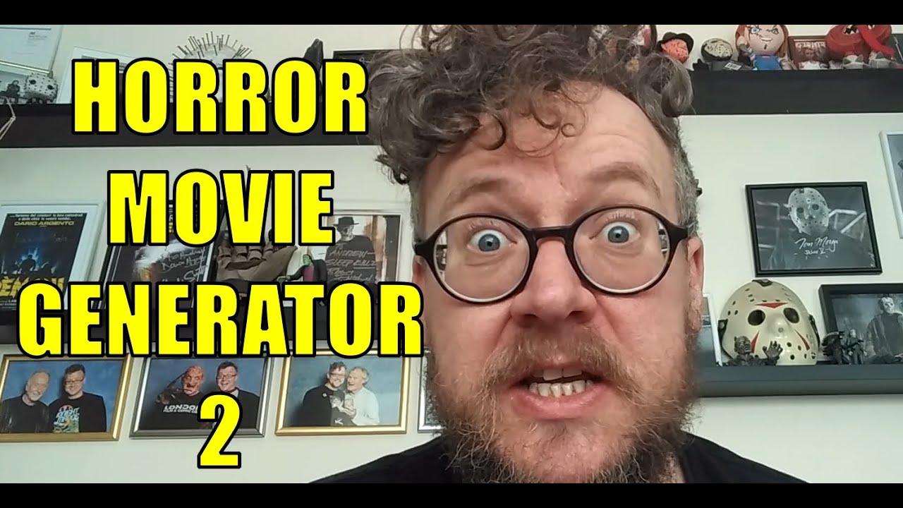 Horror Movie Generator 2 - YouTube