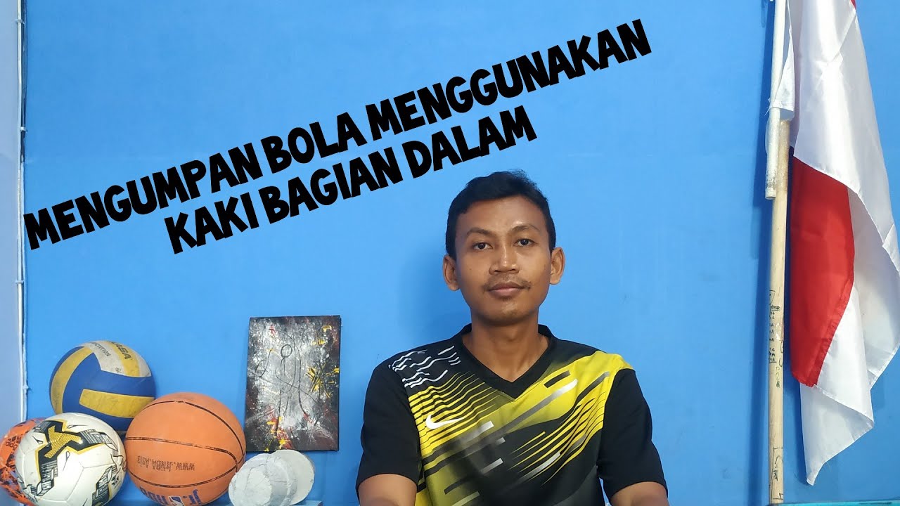MENGUMPAN BOLA MENGGUNAKAN KAKI BAGIAN DALAM - YouTube