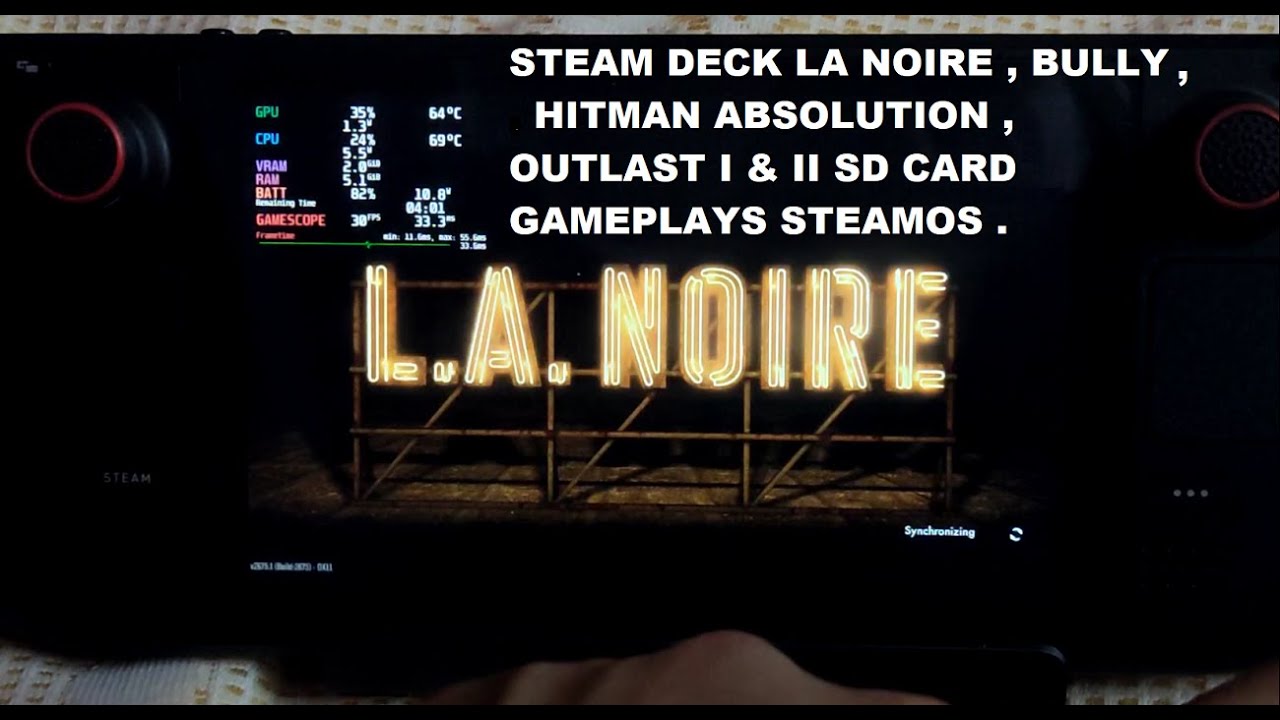 Steam Deck LA Noire , Bully , Hitman Absolution , Outlast I & II SD ...