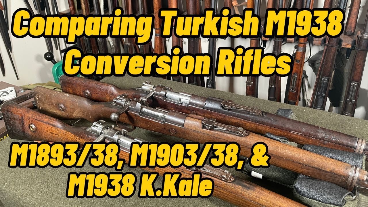 Turkish M1938 Conversion Rifles - M1893/38, M1903/38, & M1938 K.Kale ...
