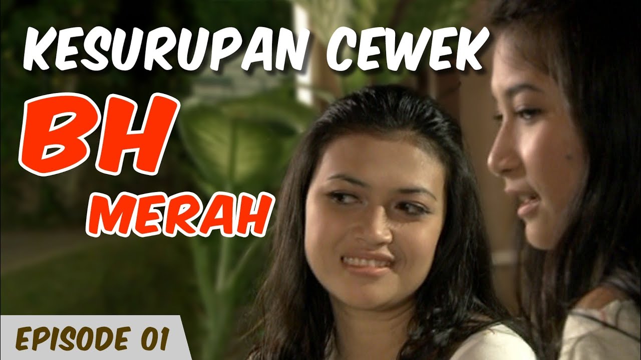 KESURUPAN CEWEK BH MERAH - Eps 1 (Film Pendek Kacrut) - YouTube