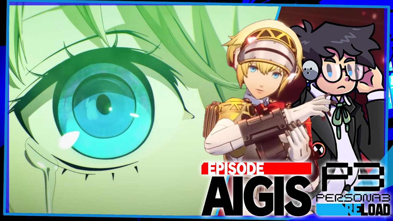 Persona 3 Reload ─ Episode Aigis | Stream #11 [No Mic] - YouTube