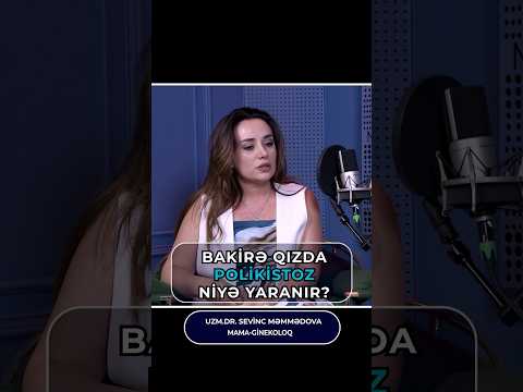 Bakirə qızda polikistoz niyə yaranır? #shorts