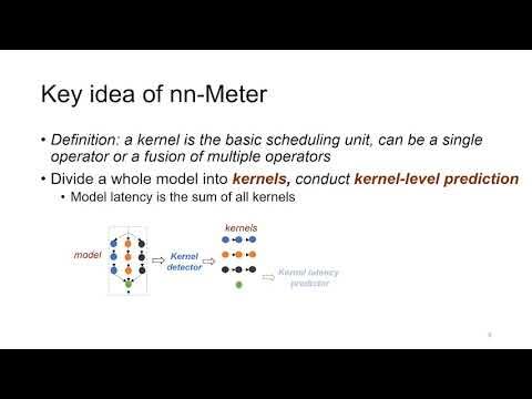 MobiSys 2021 - nn-Meter: Towards Accurate Latency Prediction of DL Model Inference on Edge ...