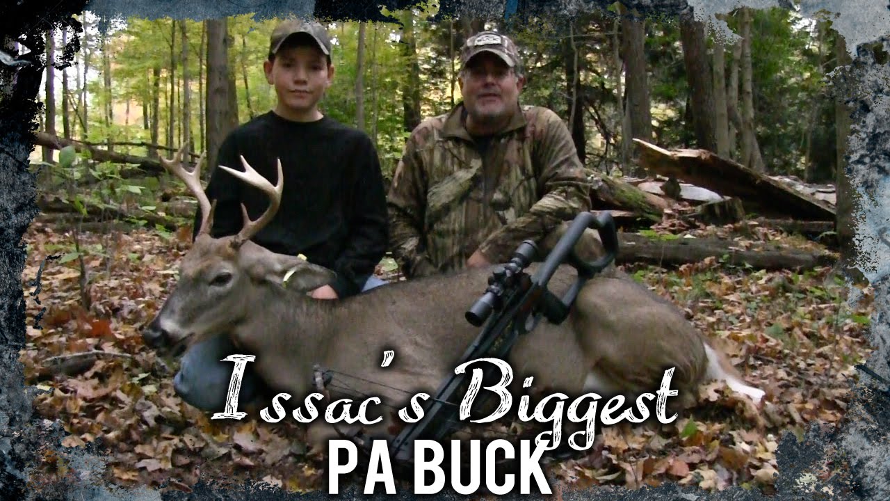 Isaac’s Biggest PA Buck - YouTube