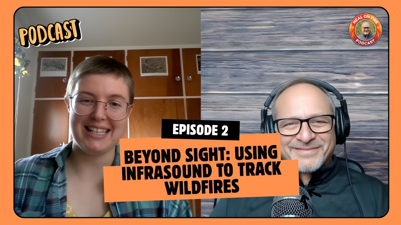S1E02 - Beyond Sight: Using Infrasound to Track Wildfires ft. Madeline ...