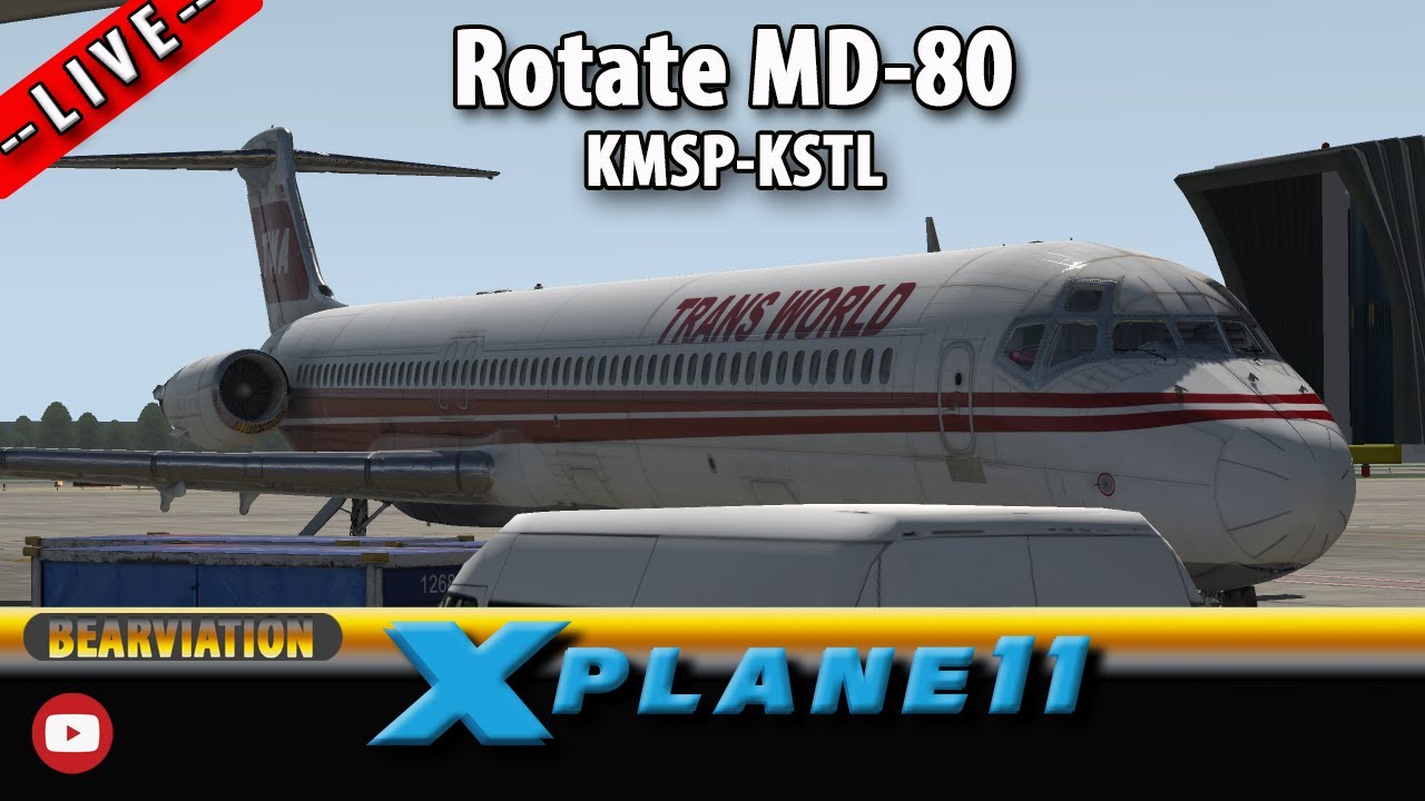LIVE X-Plane 11 | Tis been too long!!! | KMSP-KSTL | Rotate MD80 - YouTube
