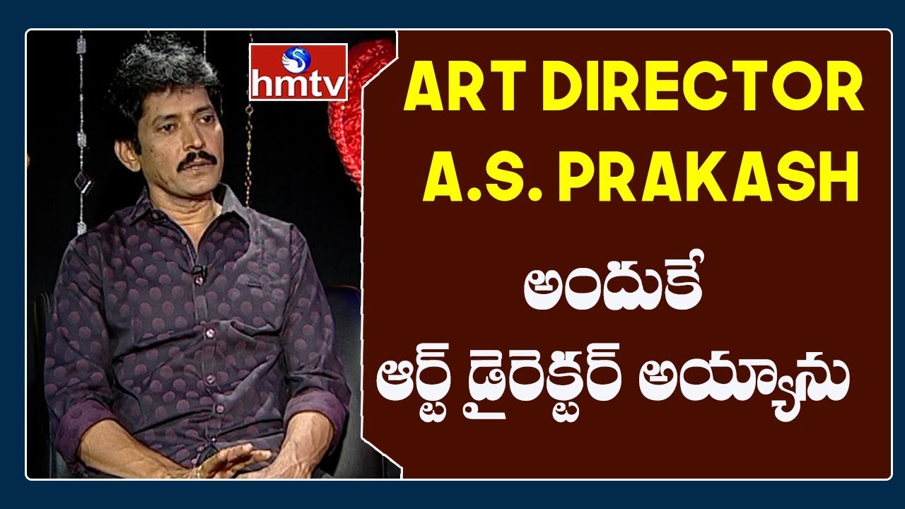 AS Prakash on why he chose to be an Art Director | hmtv - YouTube