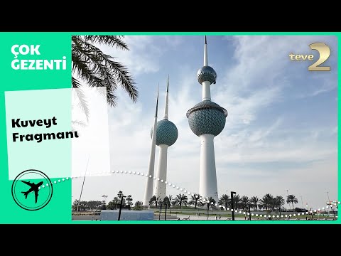 Çok Gezenti | Kuveyt Fragmanı