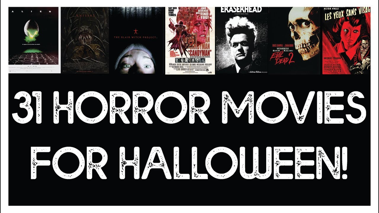 Watching 31 Horror Movies in 31 Days! - YouTube