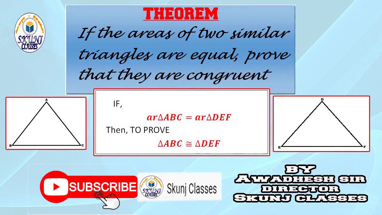 If the area of two similar triangle is equal then prove that they are ...