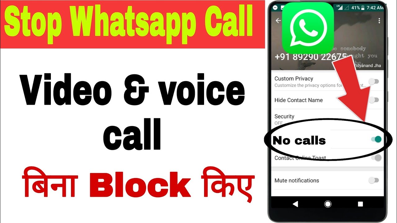 Block Whatsapp Incoming Video And Voice Call How To Stop Call In Whatsapp Disable Calls block-whatsapp-incoming-video-and-voice-call-how-to-stop-call-in-whatsapp-disable-calls
