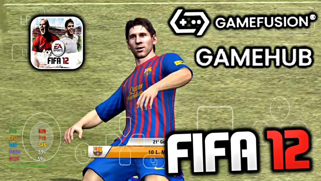 FIFA 12 GameHub v2.0.4 Update ( 60 Fps ) GameFusion / GameHub Android ...