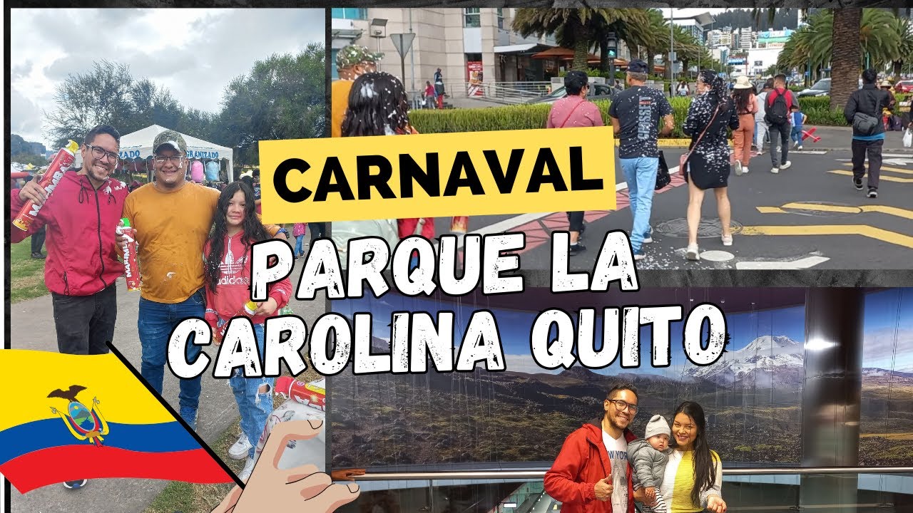ASÍ se vive un LUNES de CARNAVAL en QUITO ECUADOR - 2024🥳🇪🇨 - YouTube