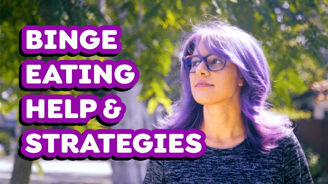Binge Eating Help Strategies YouTube binge-eating-help-strategies-youtube