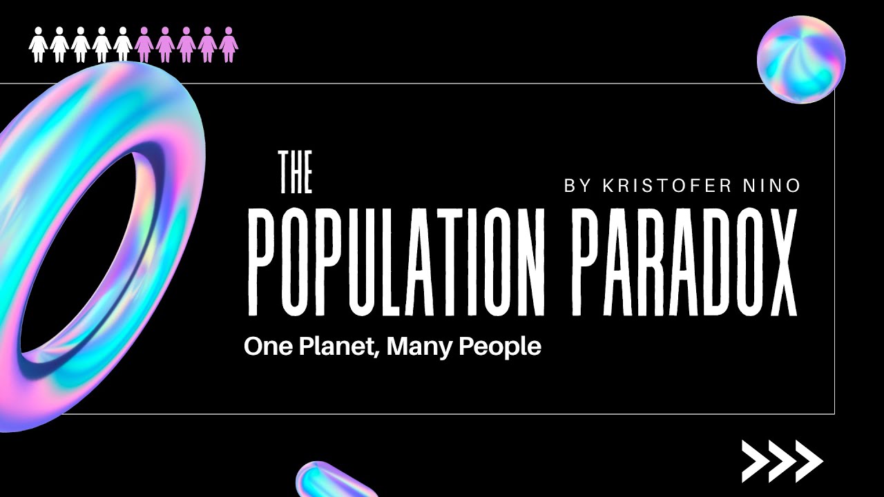 The POPULATION PARADOX One Planet Many People Scholarship Video the-population-paradox-one-planet-many-people-scholarship-video