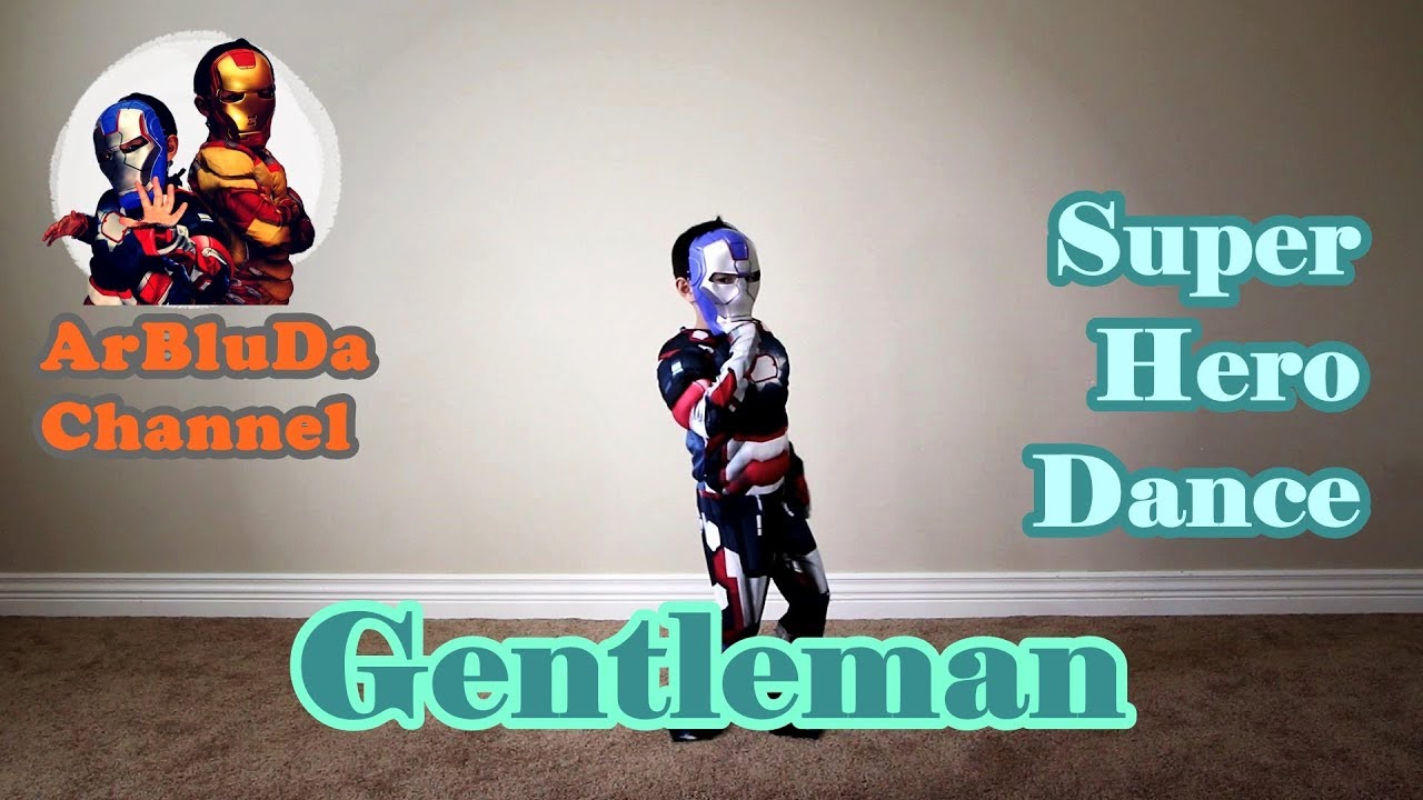 Just Dance Super Hero Dance Gentleman - YouTube