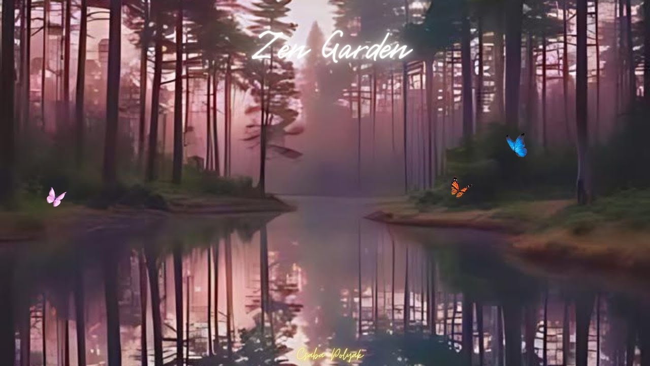Zen Garden - Csaba Polyak - YouTube