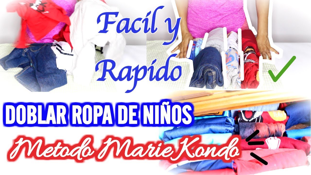 COMO DOBLAR ROPA DE LOS NIÑOS CON EL METODO KONMARI🌟Organizar 🌟Metodo ...