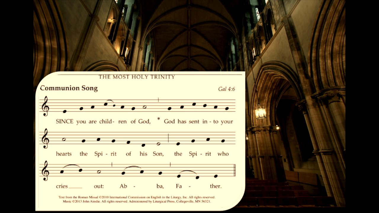 ENGLISH PROPER CHANTS: The Most Holy Trinity // Communion Antiphon ...