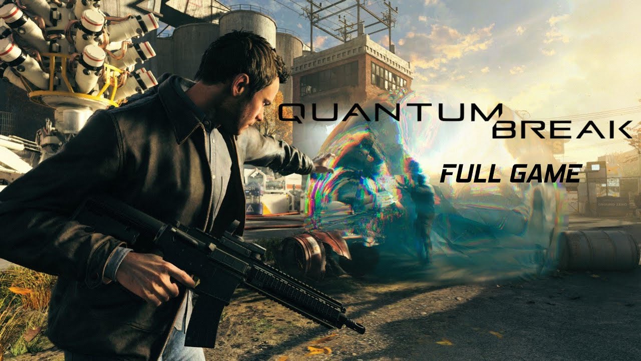 Quantum Break - Full Game 4K 60 FPS (PC) - YouTube