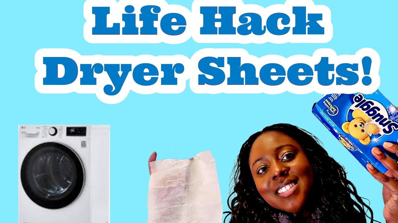 LIFE HACK - DRYER SHEETS! - YouTube