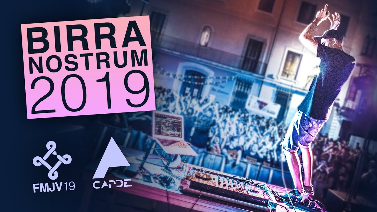 Birranostrum 2019 / DJ Capde / Festa Major Jove Vic - YouTube