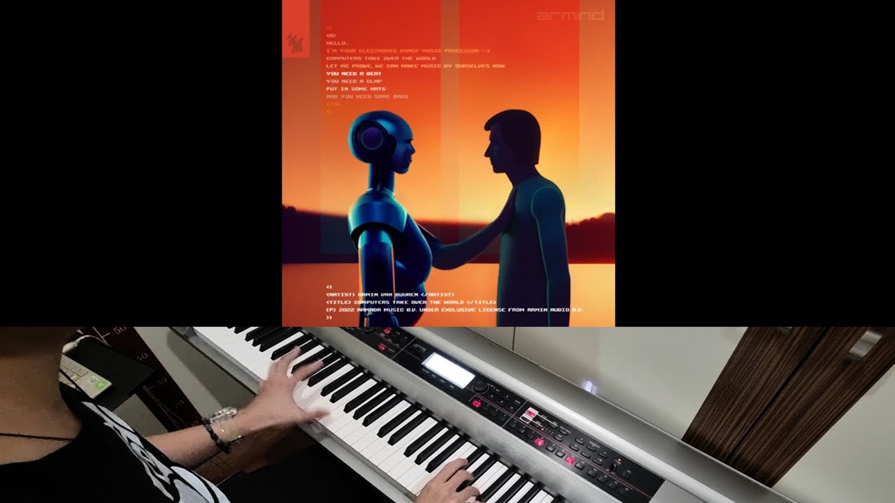 Armin van Buuren - Computers Take Over The World (Jarel Gomes Piano ...